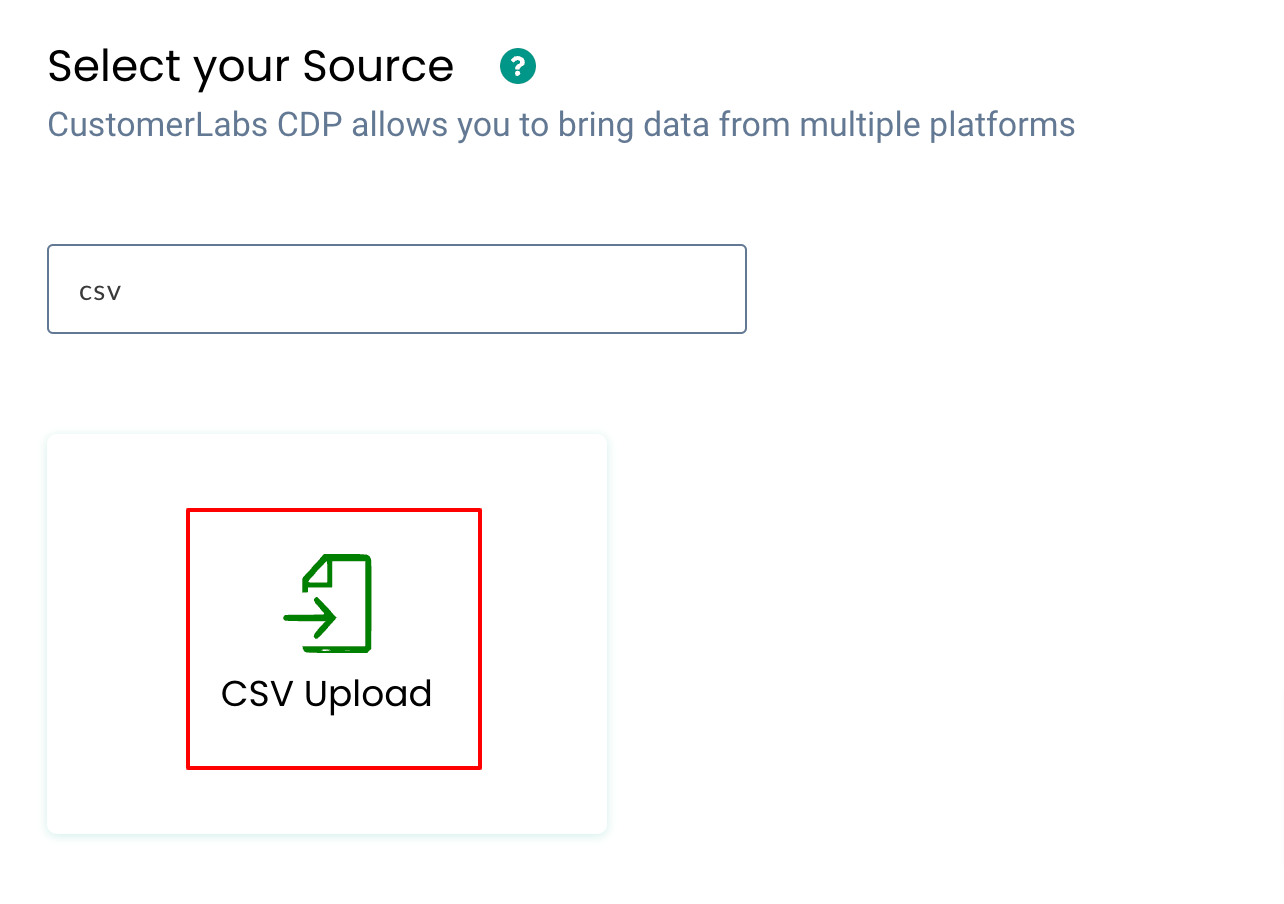 Source Csv Upload • Customerlabs 1pd Ops