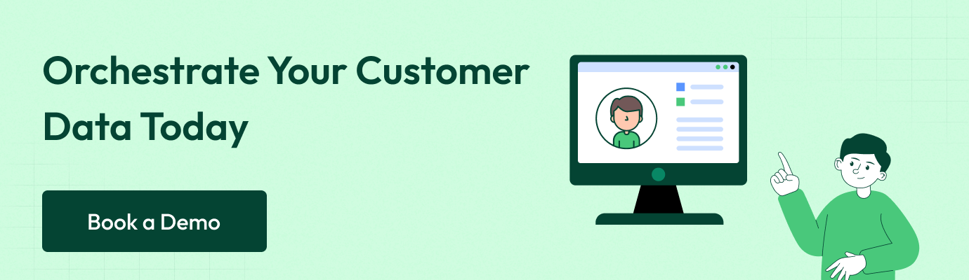 Understanding the Basics of Customer Data Orchestration • CustomerLabs 1PD Ops